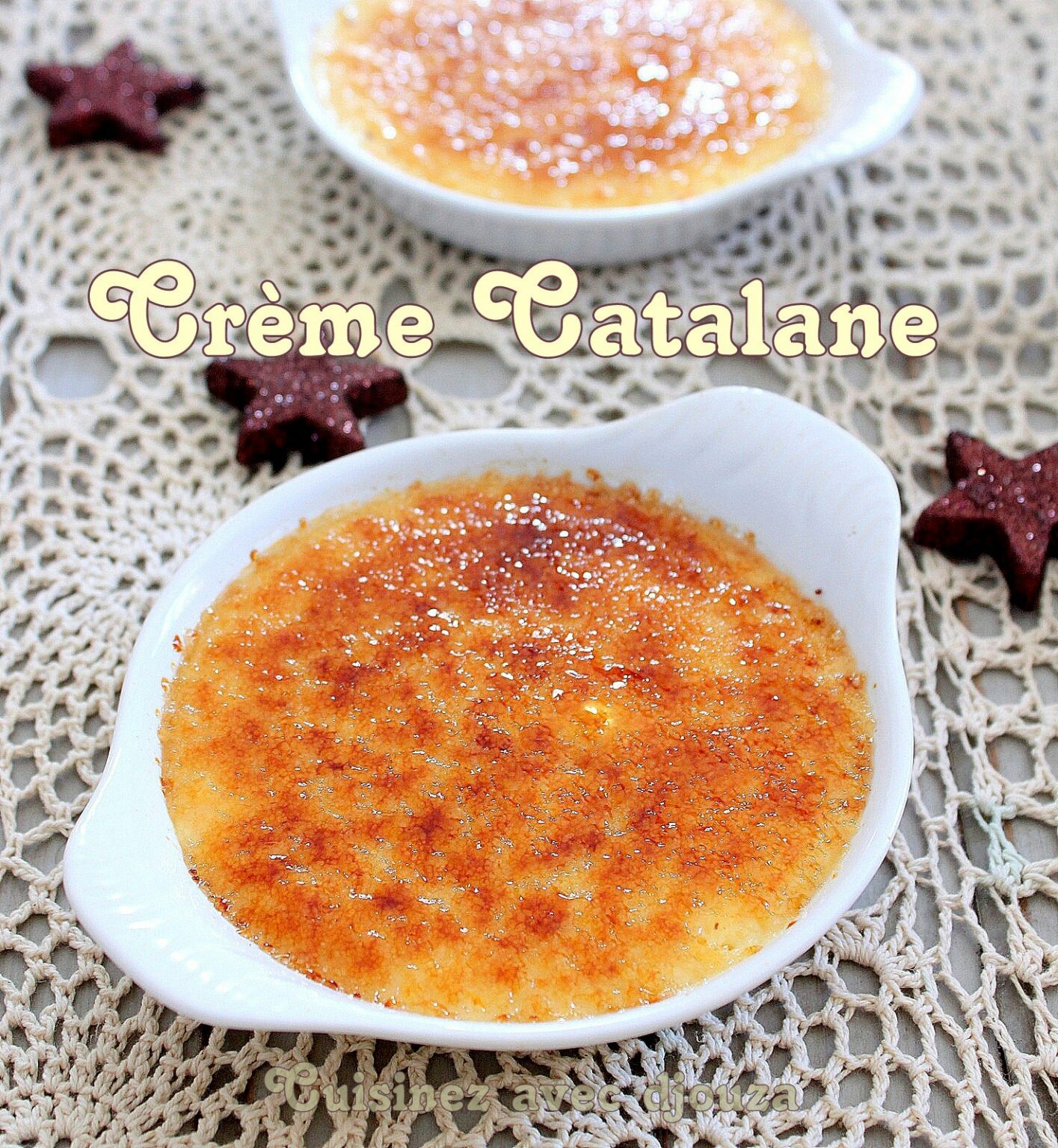 Crème Catalane facile de laurent Mariotte