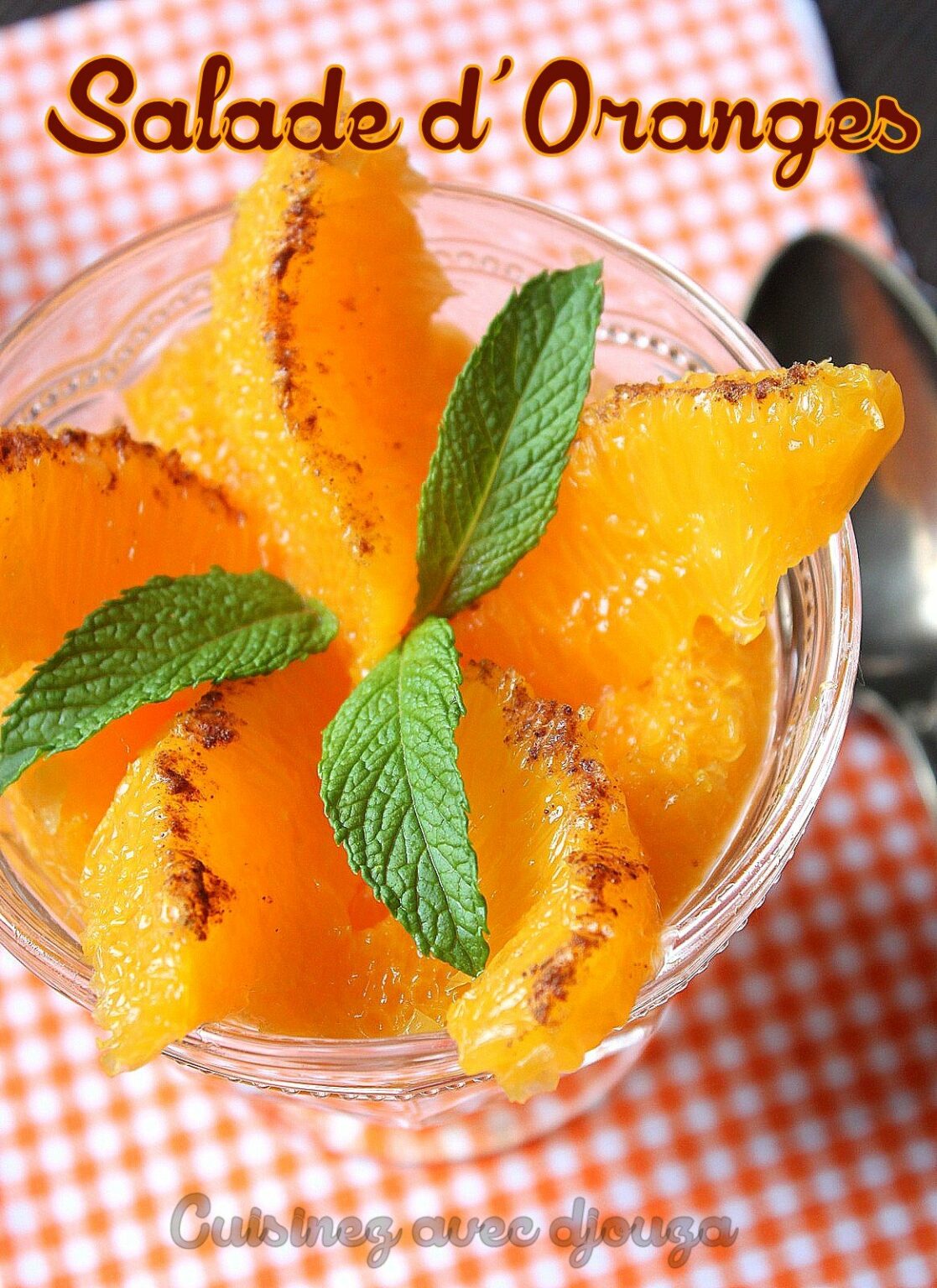 Salade d'Oranges Marocaines à la Cannelle