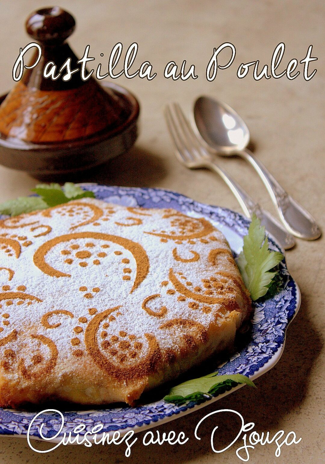 Pastilla traditionnelle au poulet amandes miel